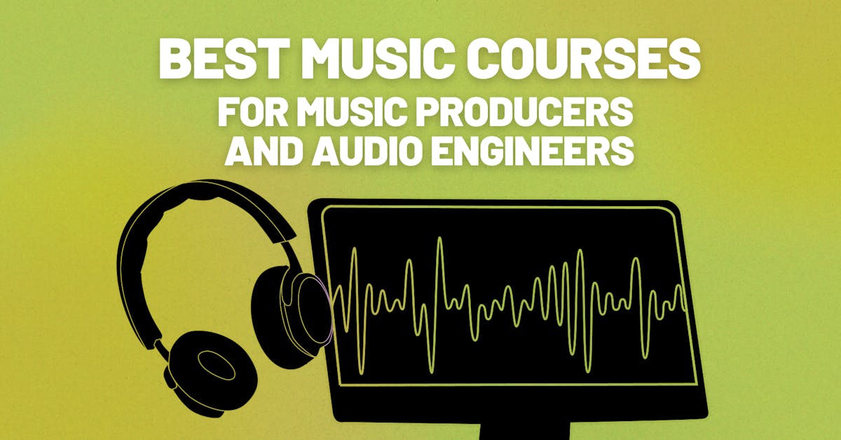 Best Music Courses for Music Producers and Audio Engineers | iMusician